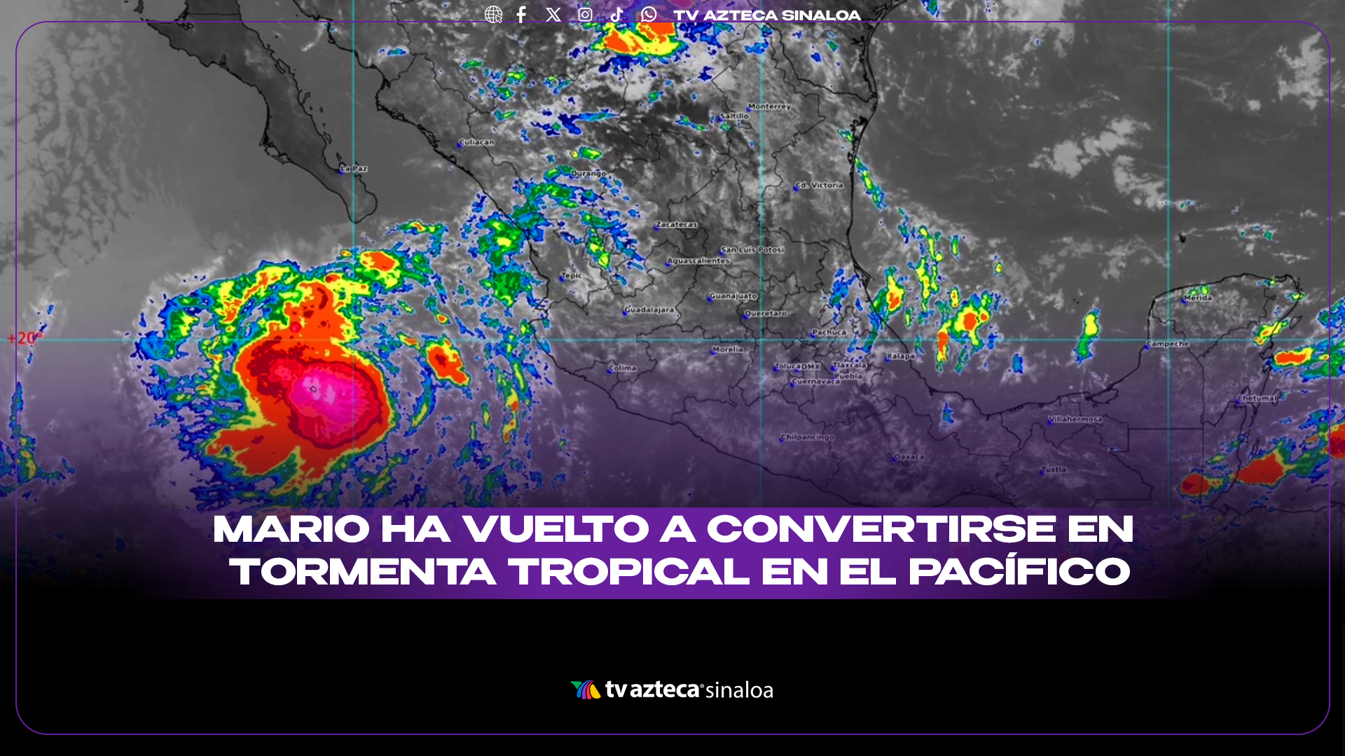 Tormenta tropical Mario en el Pacífico; lluvias para Sinaloa (VIDEO)