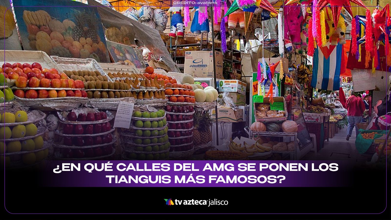 ¿En qué calles del Área Metropolitana de Guadalajara se ponen los tianguis?
