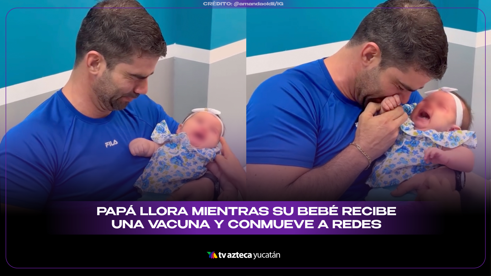 Papá lloró al ver el sufrimiento de bebé en primera vacuna