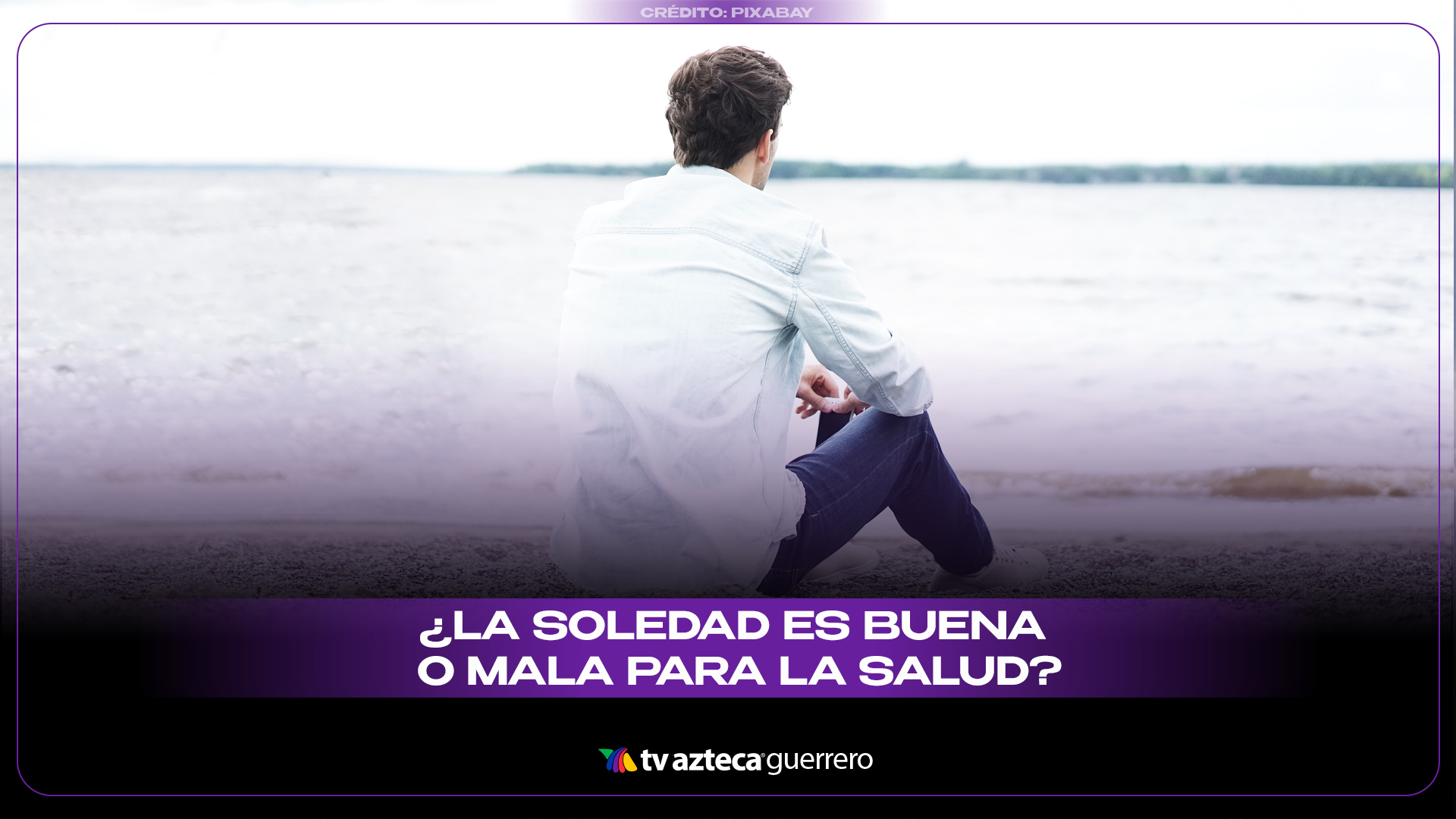 ¿La soledad es bueno o mala para nuestra salud?