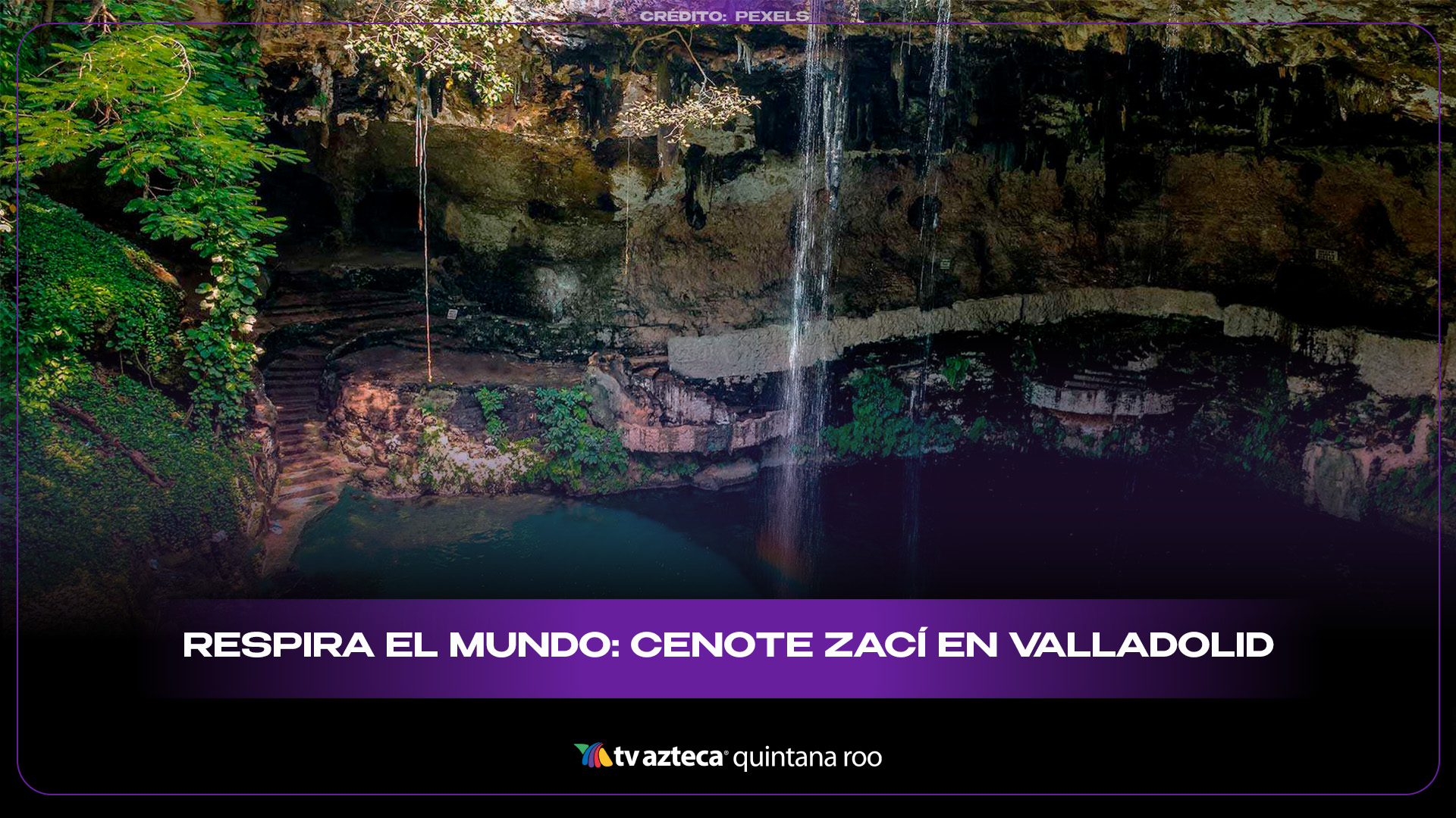 Respira el mundo: Cenote Zací en Valladolid