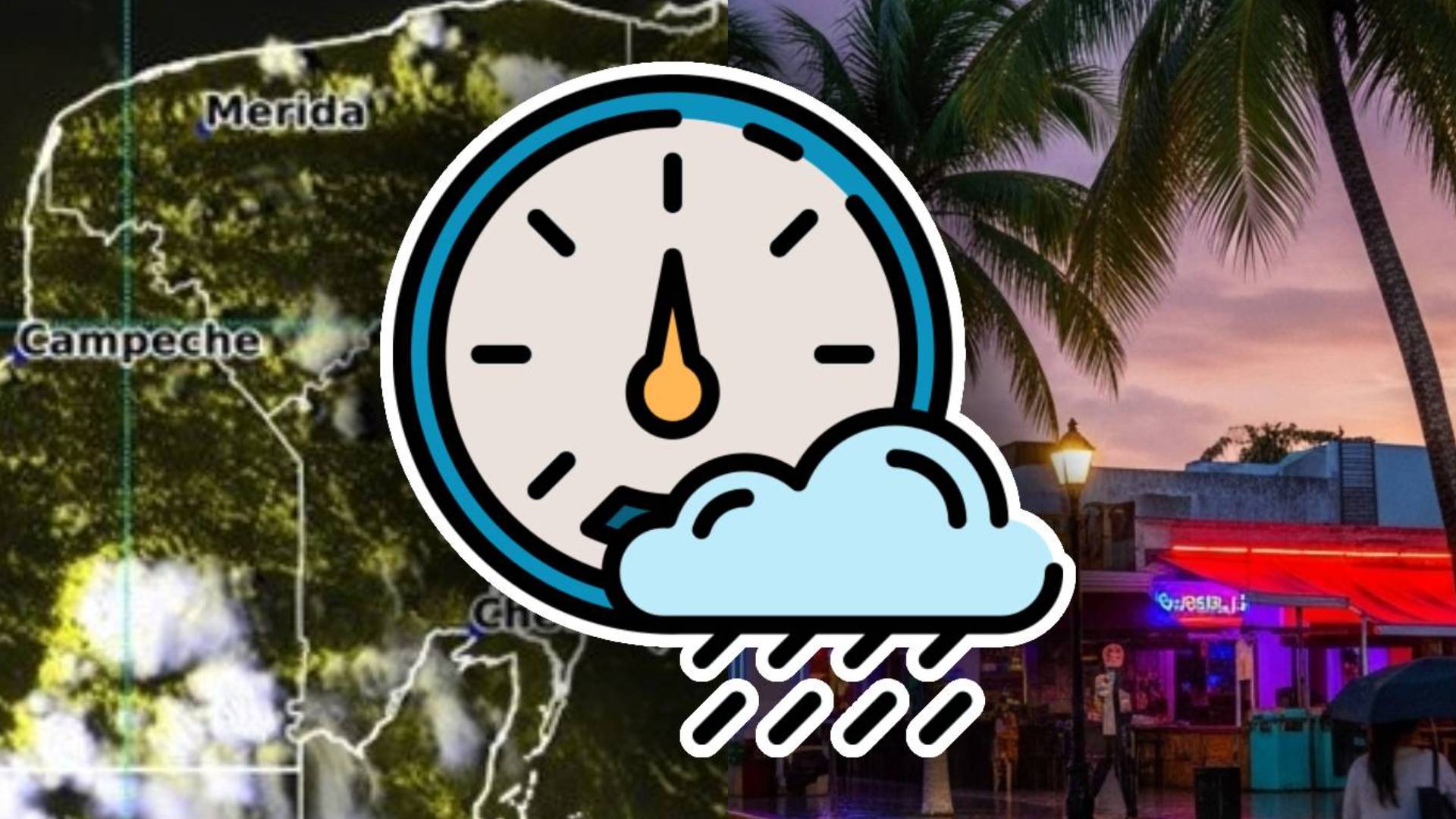 Esta es la hora EXACTA en que habrá lluvias en Quintana Roo HOY jueves 11 de septiembre de 2025