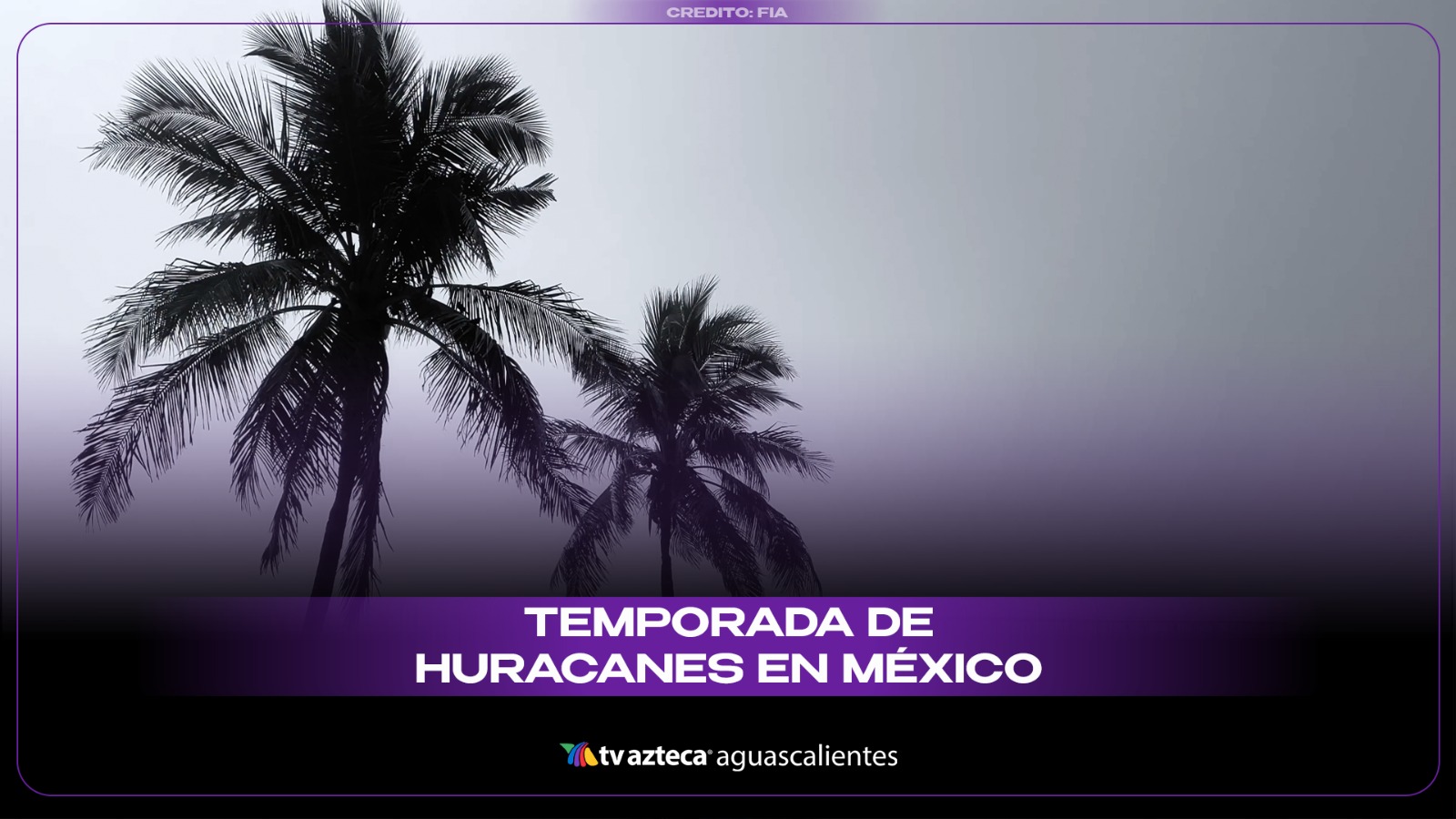 ¿Cuándo empieza la temporada de huracanes en México 2025 y cuántos se pueden formar?
