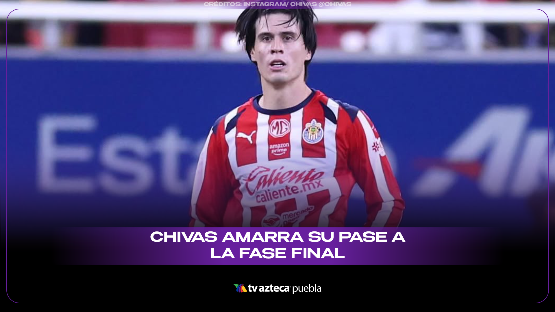 Chivas buscará el pase a Liguilla en el Apertura 2025