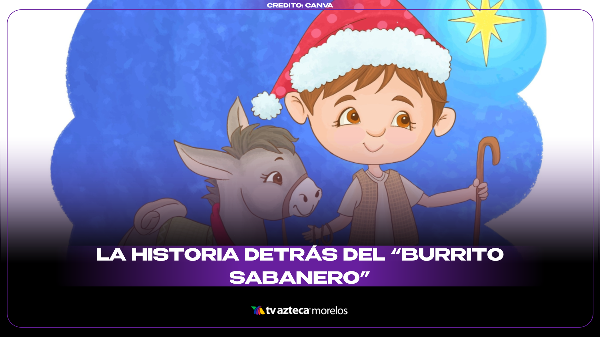 ¿Cuál es la historia detrás de la canción navideña “Burrito Sabanero”?
