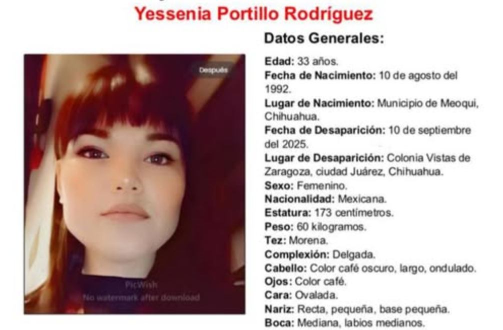 ¿Quién es Yessenia Portillo Rodríguez, desaparecida en Ciudad Juárez?