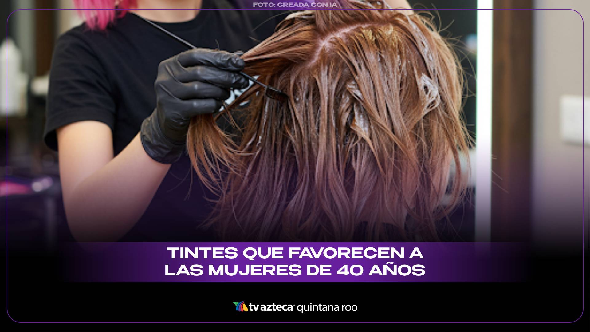 ¿Cuáles son los tintes que más favorecen a las mujeres de 40 años?