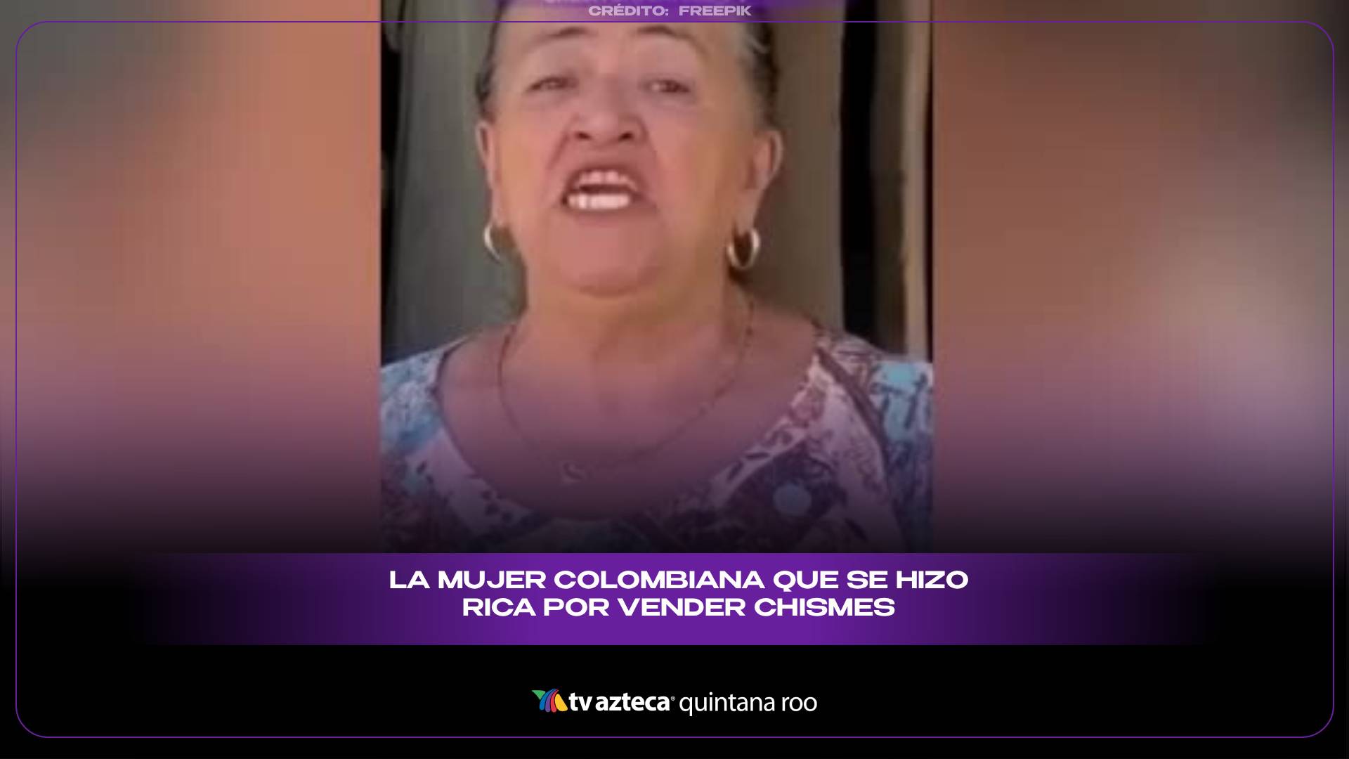 De chismosa a millonaria: La colombiana que se hizo rica vendiendo chismes