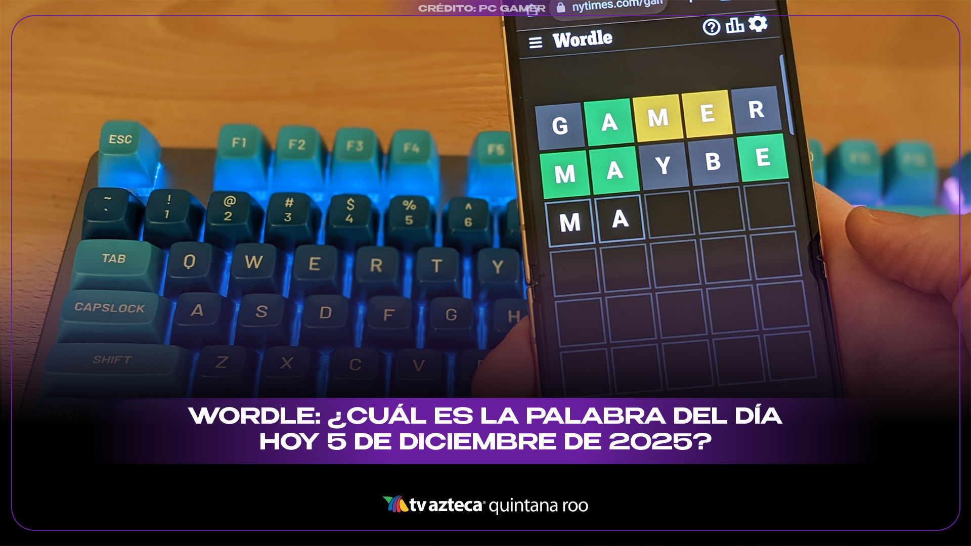 Wordle: ¿Cuál es la palabra del día hoy 5 de diciembre de 2025?