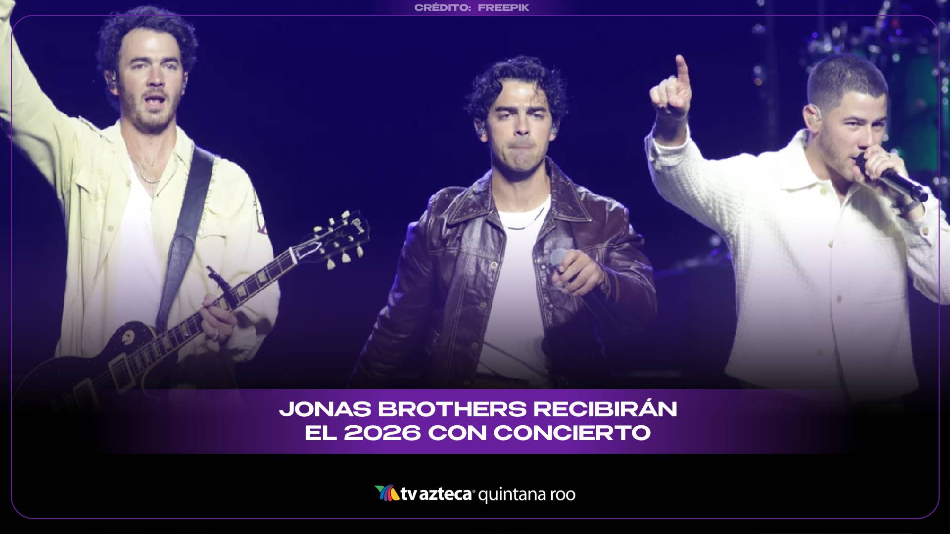 ¡Recibe el Año Nuevo con los Jonas Brothers! Horario y dónde ver su ...