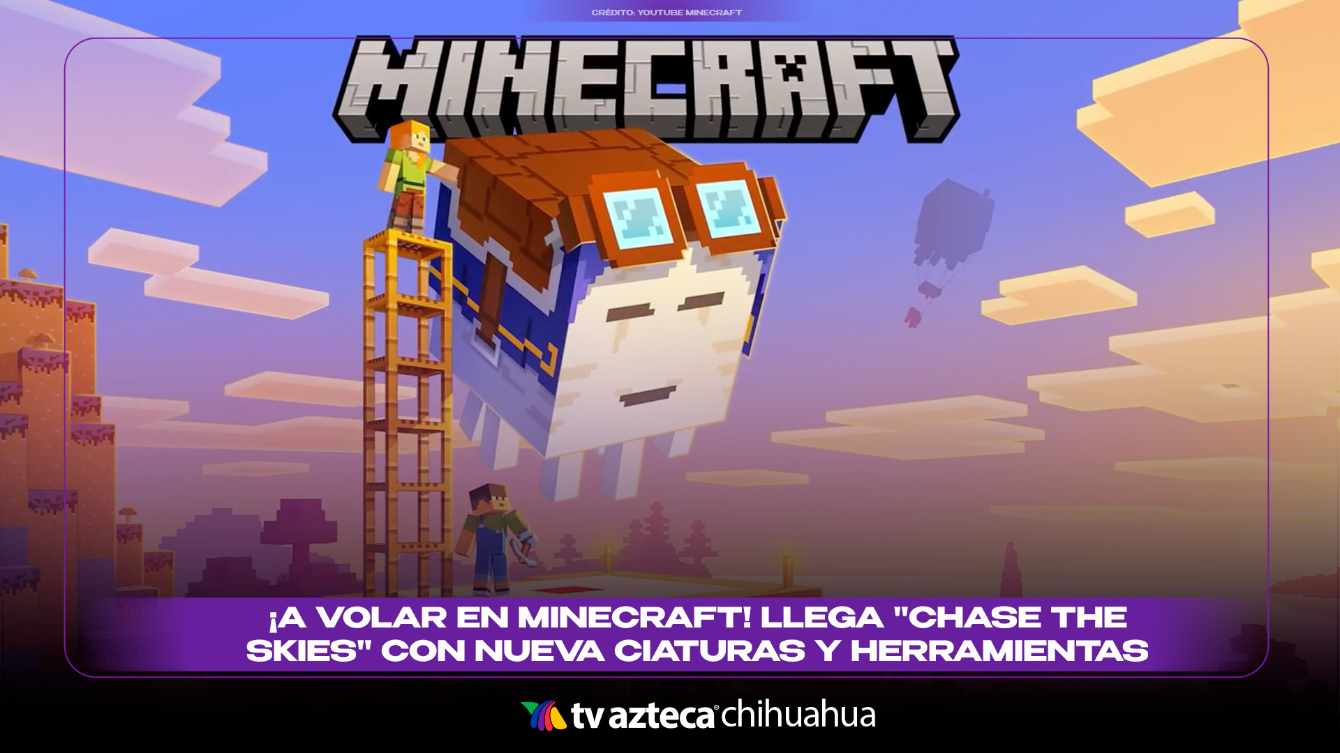 “Chase the Skies”: Minecraft anuncia una ambiciosa expansión aérea con ...