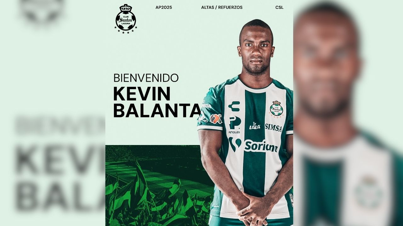 Santos Laguna anuncia a Kevin Balanta como refuerzo para el Apertura 2025