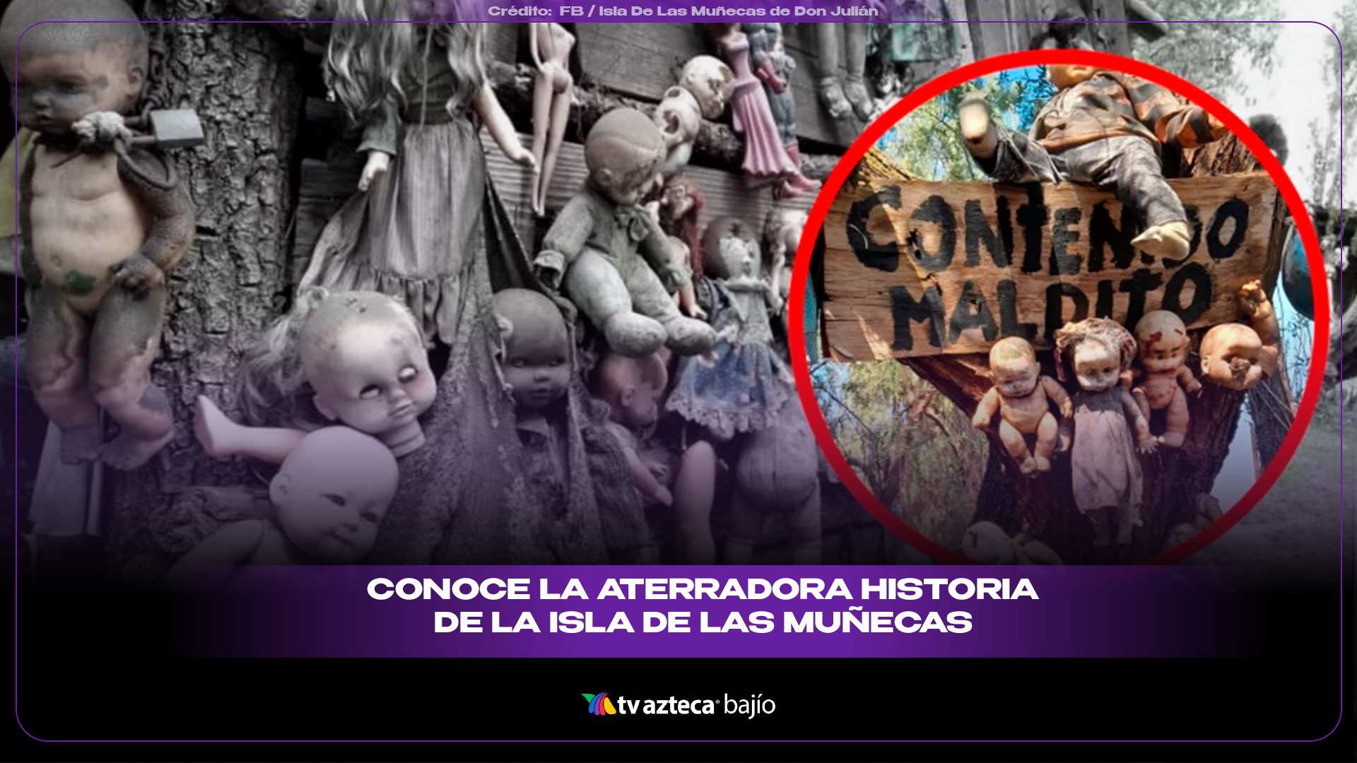 La Isla de las Muñecas: historia, leyenda y cómo llegar al aterrador ...