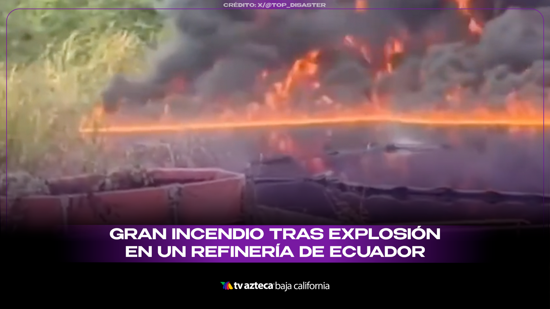 Explosión en Refinería desata gran incendio