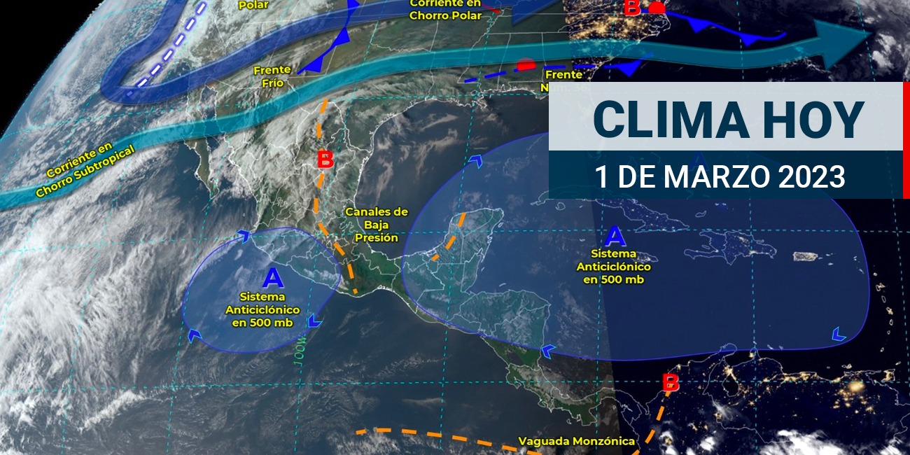 ¿Cómo será el clima en México hoy miércoles 1 de marzo?