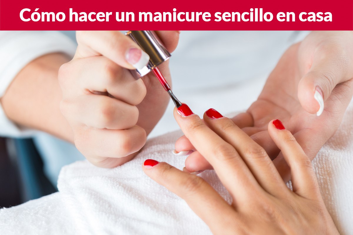 Cómo hacer un manicure sencillo en casa