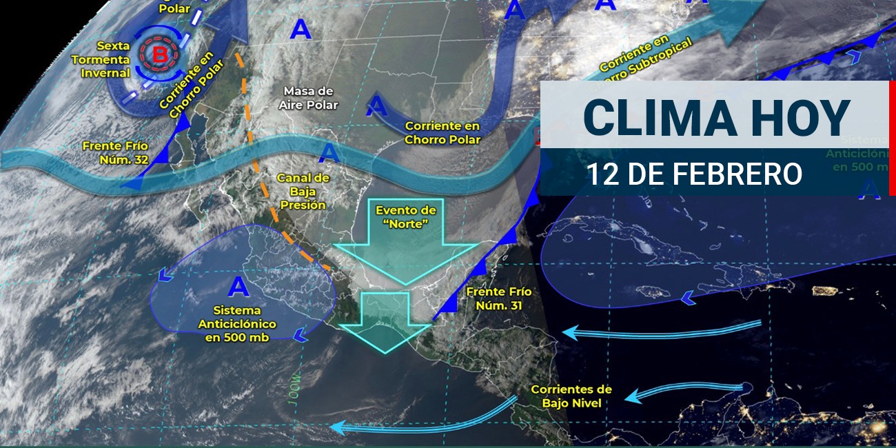 ¿Cómo será el clima en México hoy 12 de febrero?