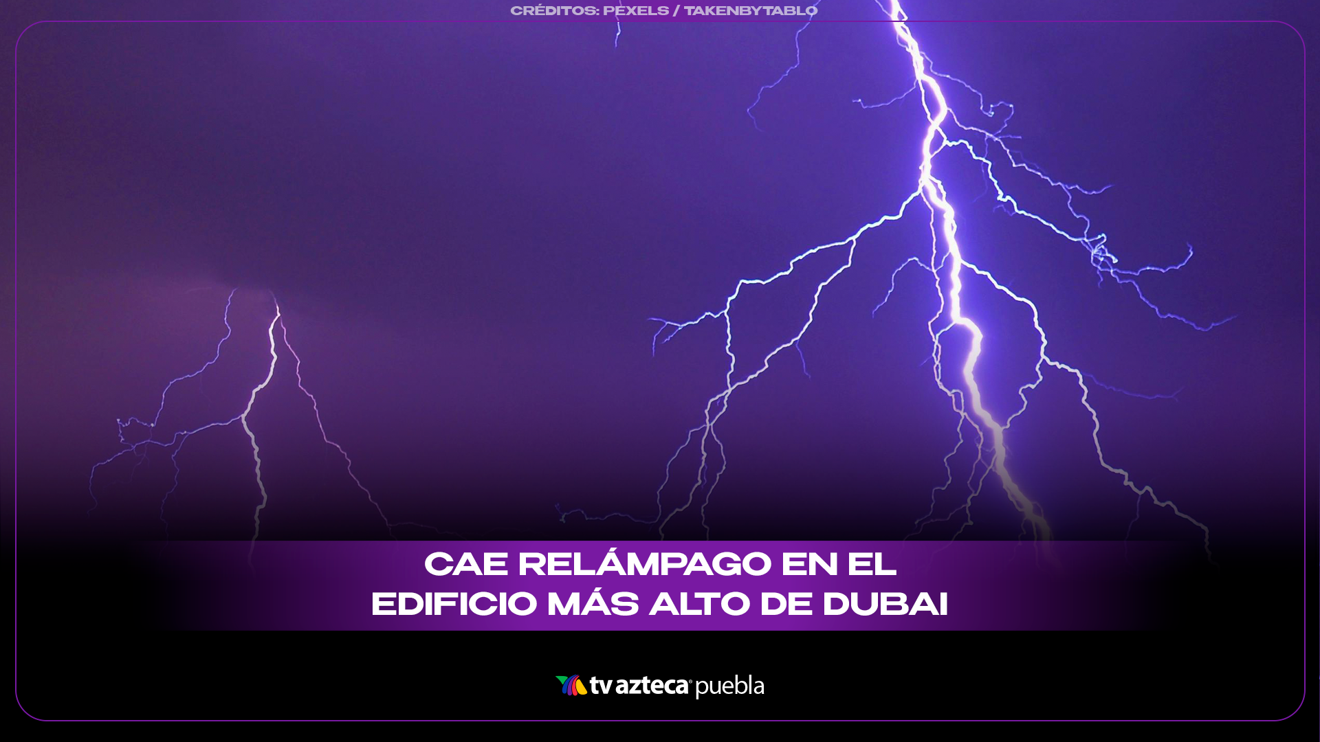 Video muestra relámpago impactando el Burj Khalifa durante tormenta en ...