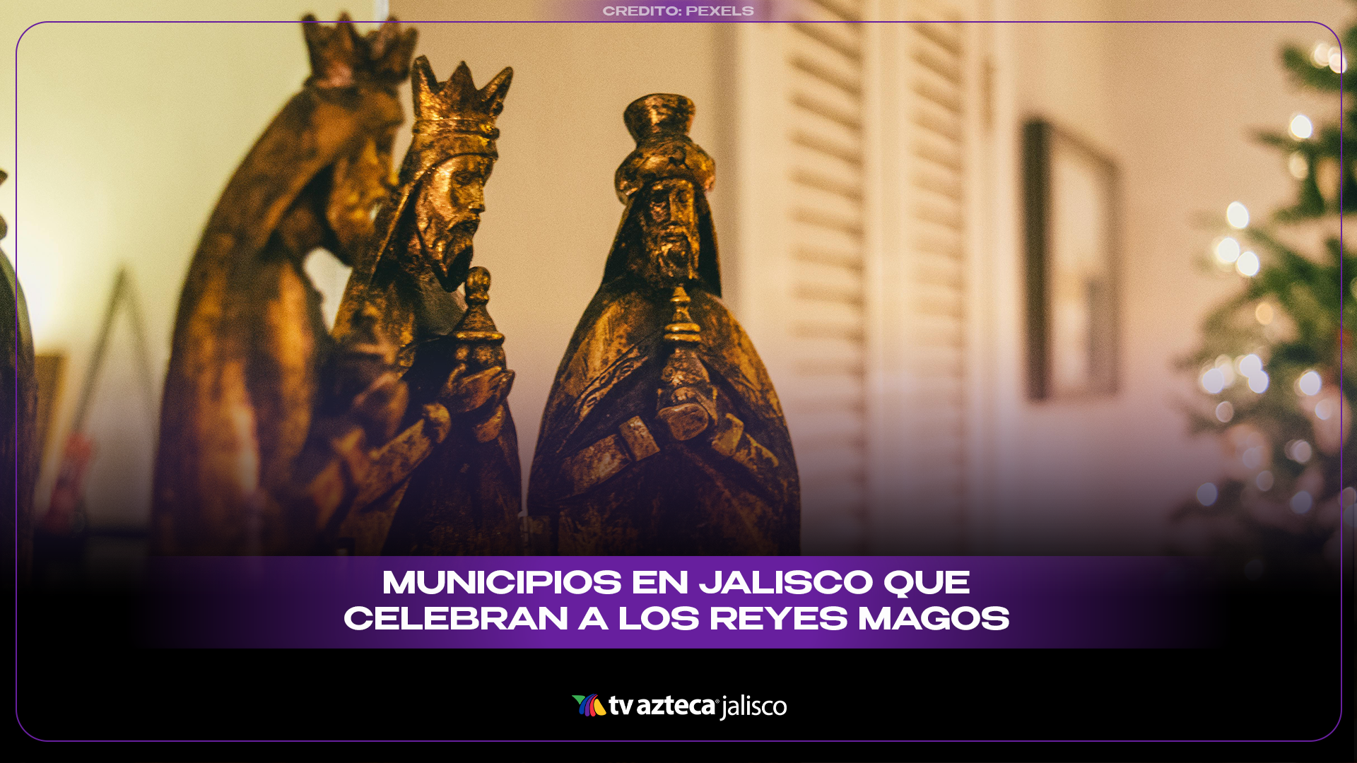 Tonalá y Tlajomulco, los municipios de Jalisco que celebran a los Reyes ...