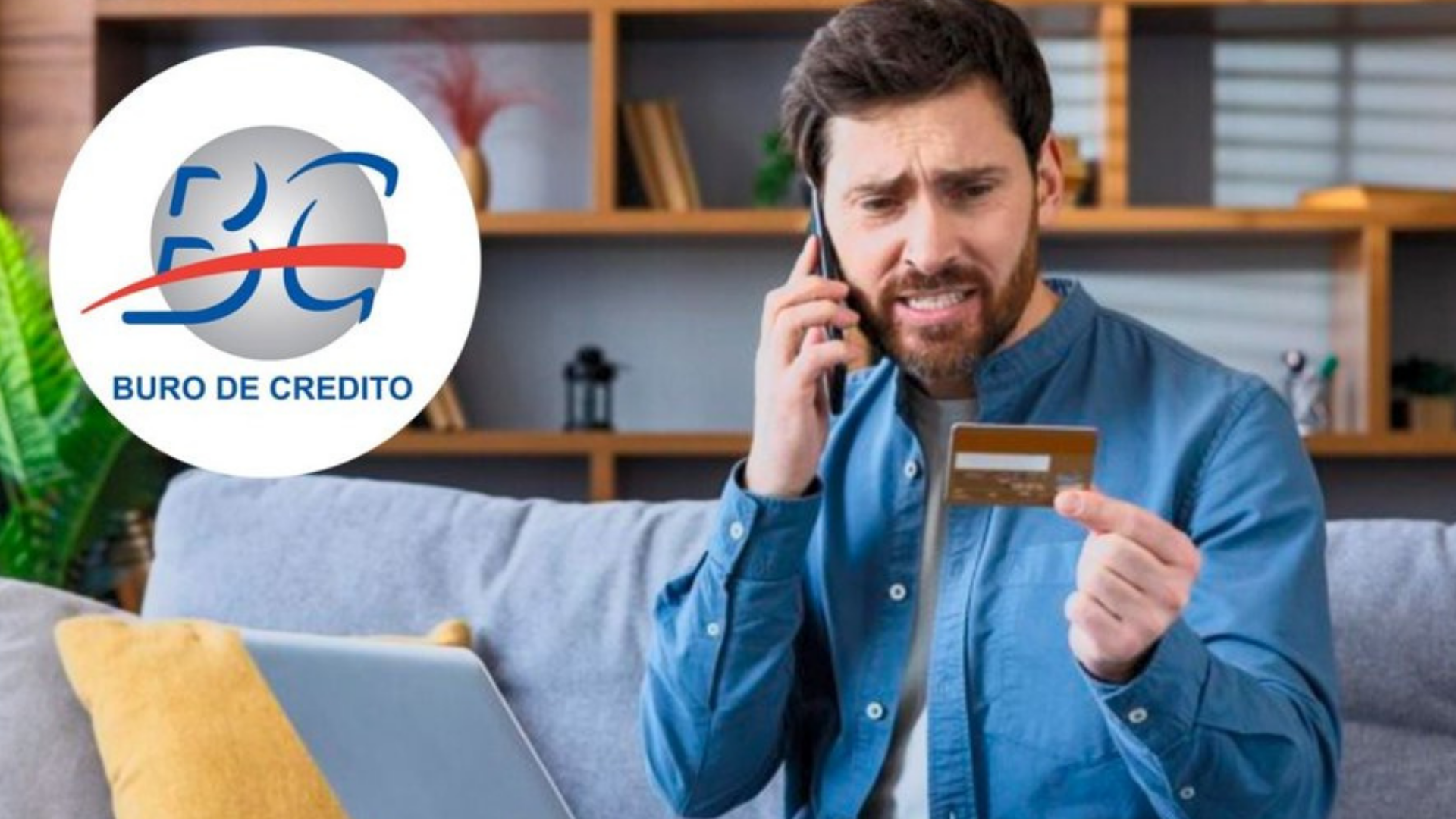 ¿Cómo consultar tu Buró de Crédito gratis y paso a paso en 2025?