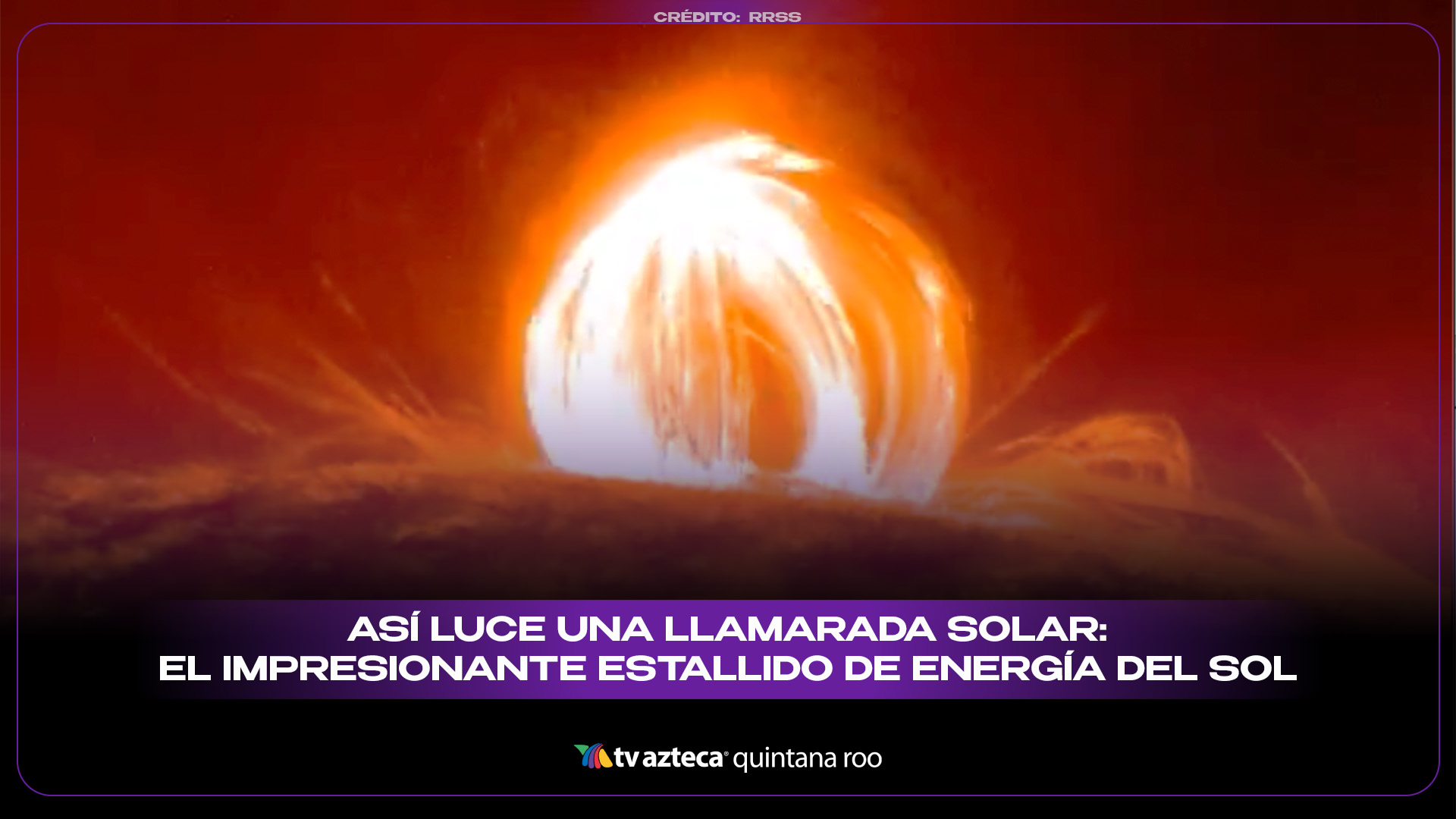 Así luce una llamarada solar: el impresionante estallido de energía del Sol