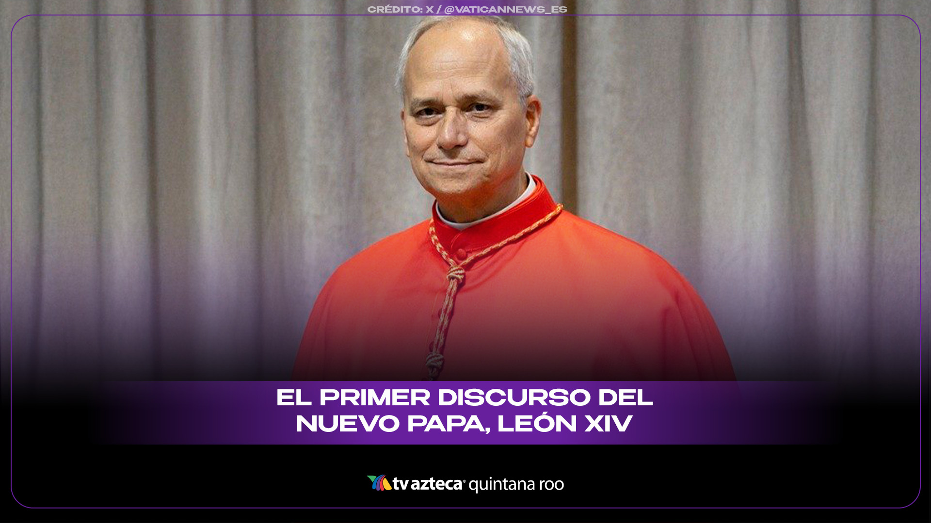 VIDEO: Este fue el primer discurso del nuevo Papa León XIV