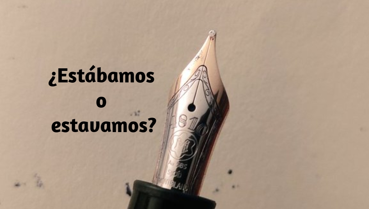 Estábamos o estavamos: ¿Cómo se escribe correctamente, según la RAE?