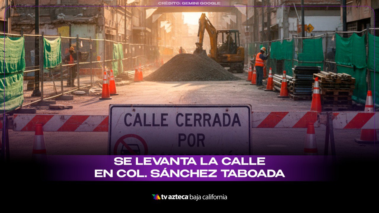 Se levanta la calle en la colonia Sánchez Taboada