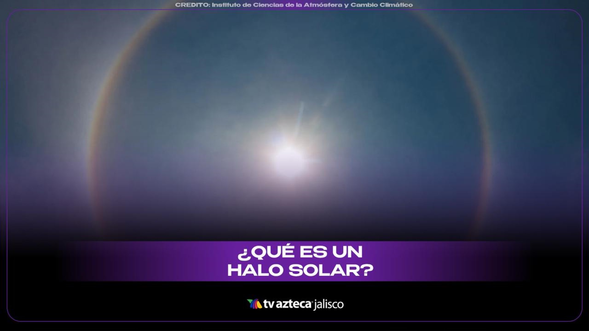 ¿Qué es un halo solar y por qué aparece en el cielo?