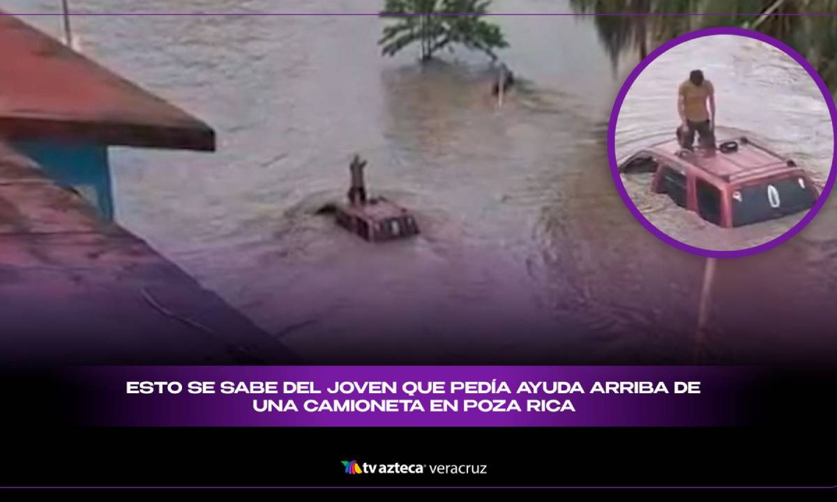 Esto se sabe del joven que pedía ayuda arriba de una camioneta tras ...