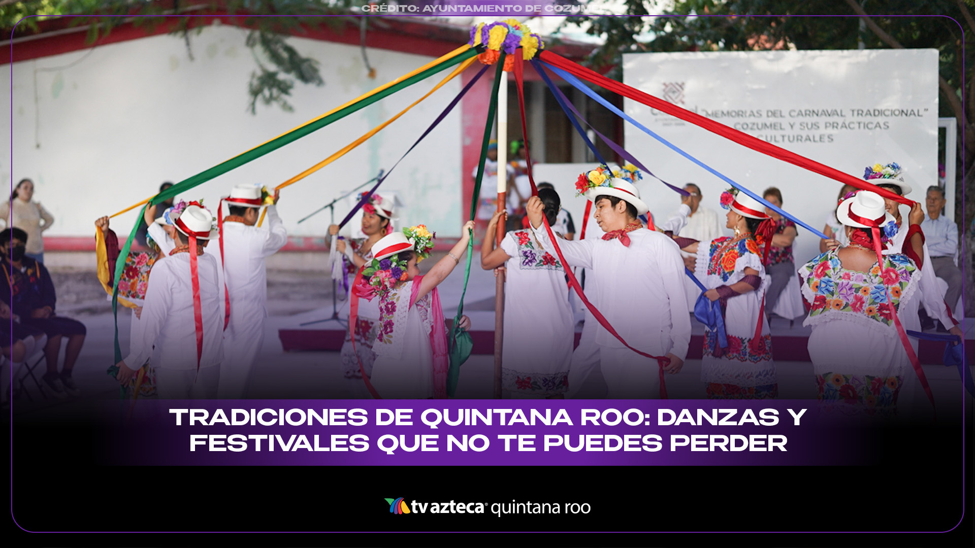 Tradiciones de Quintana Roo: Danzas y festivales que no te puedes perder