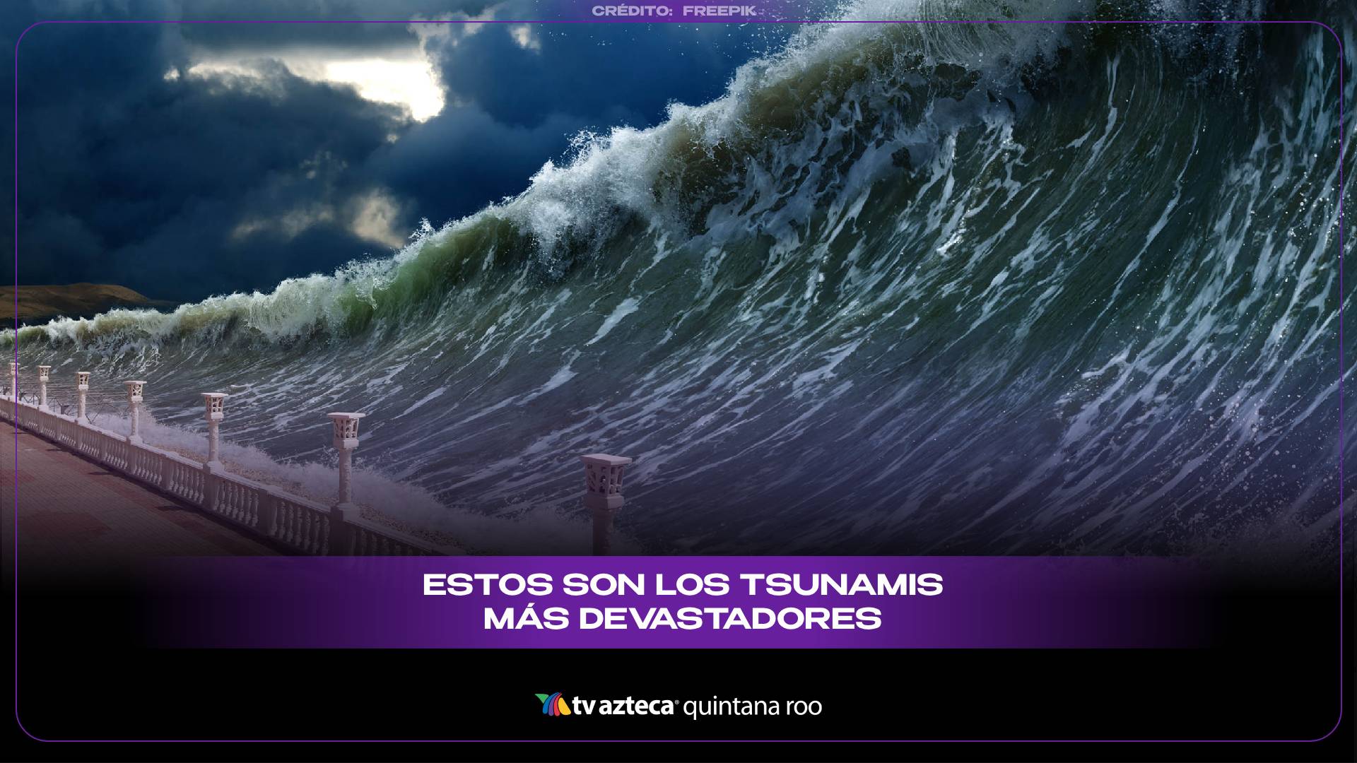 Conoce los tsunamis más devastadores de la historia