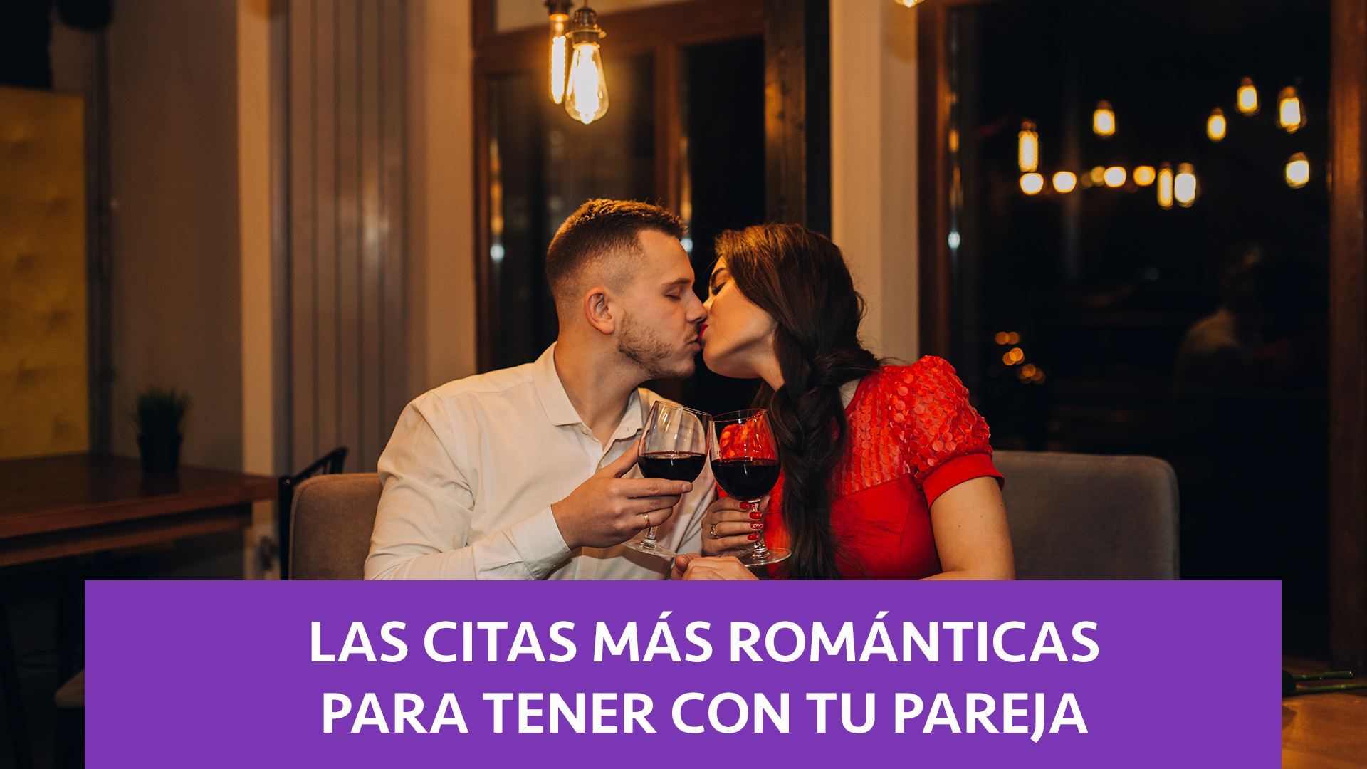 Las 50 citas más románticas para tener con tu pareja