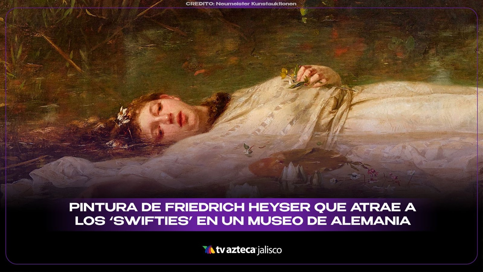 Pintura “Ophelia” de Friedrich Heyser atrae a fans de Taylor Swift por ...