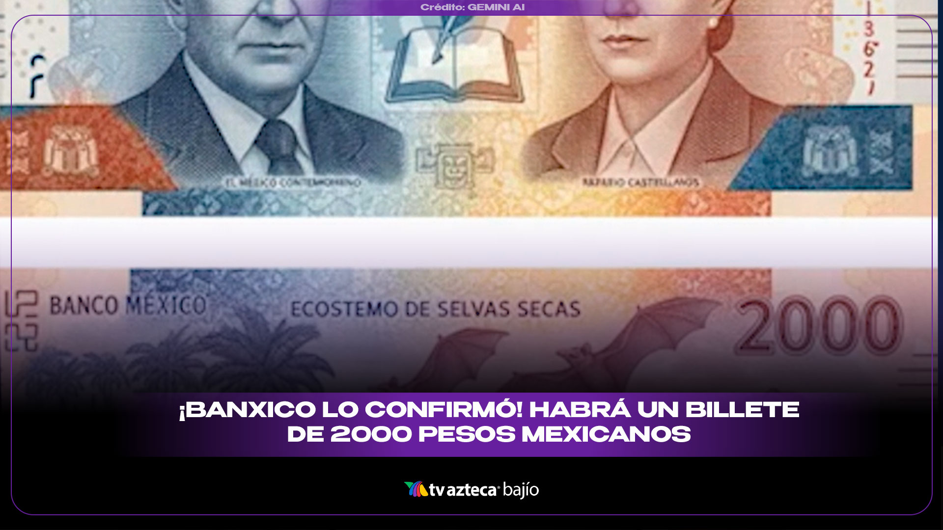 Nuevo billete de $2,000 pesos mexicanos: ¿Cómo será según Banxico?