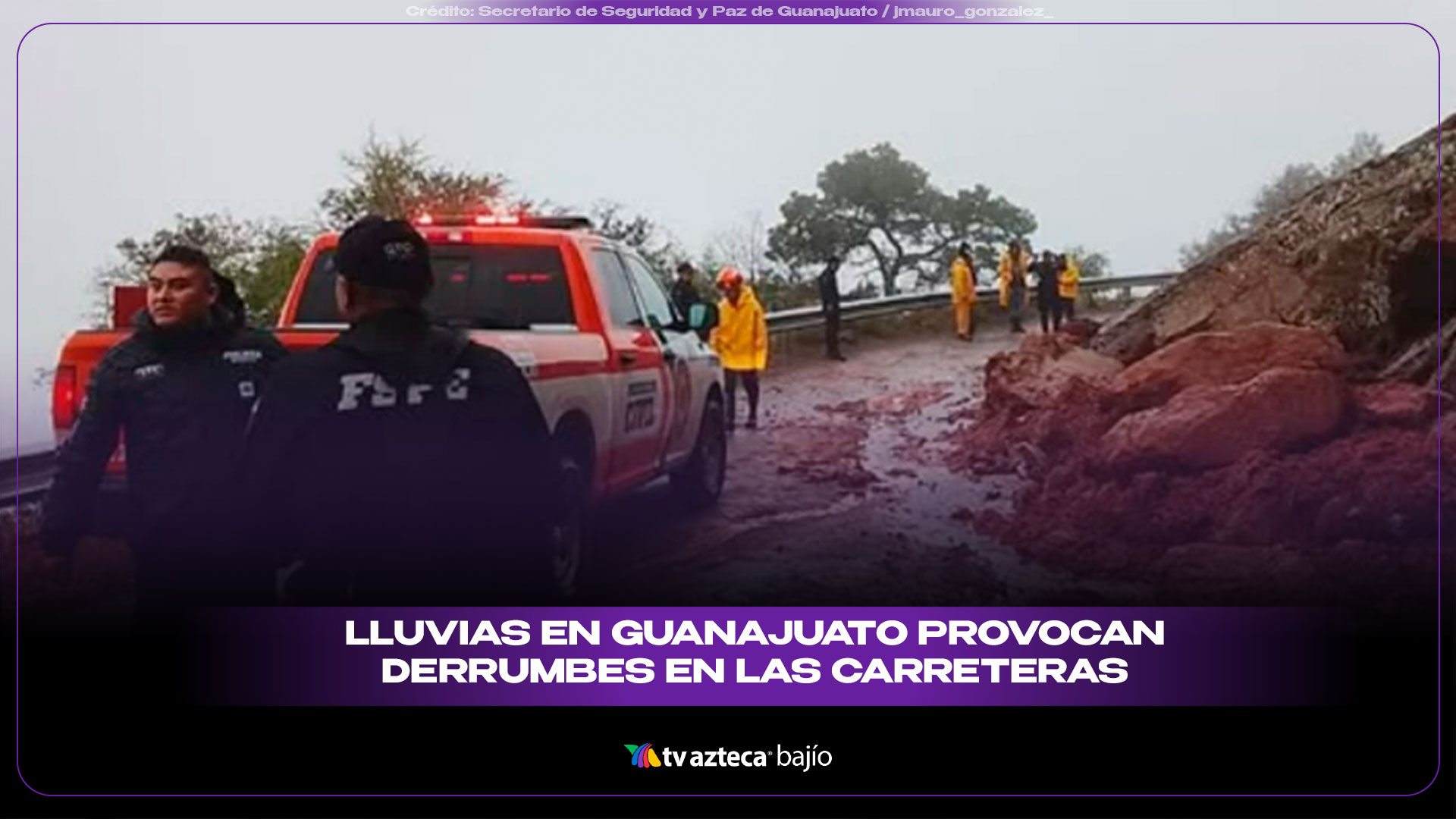 Intensas lluvias en Guanajuato provocan derrumbes en las carreteras del ...