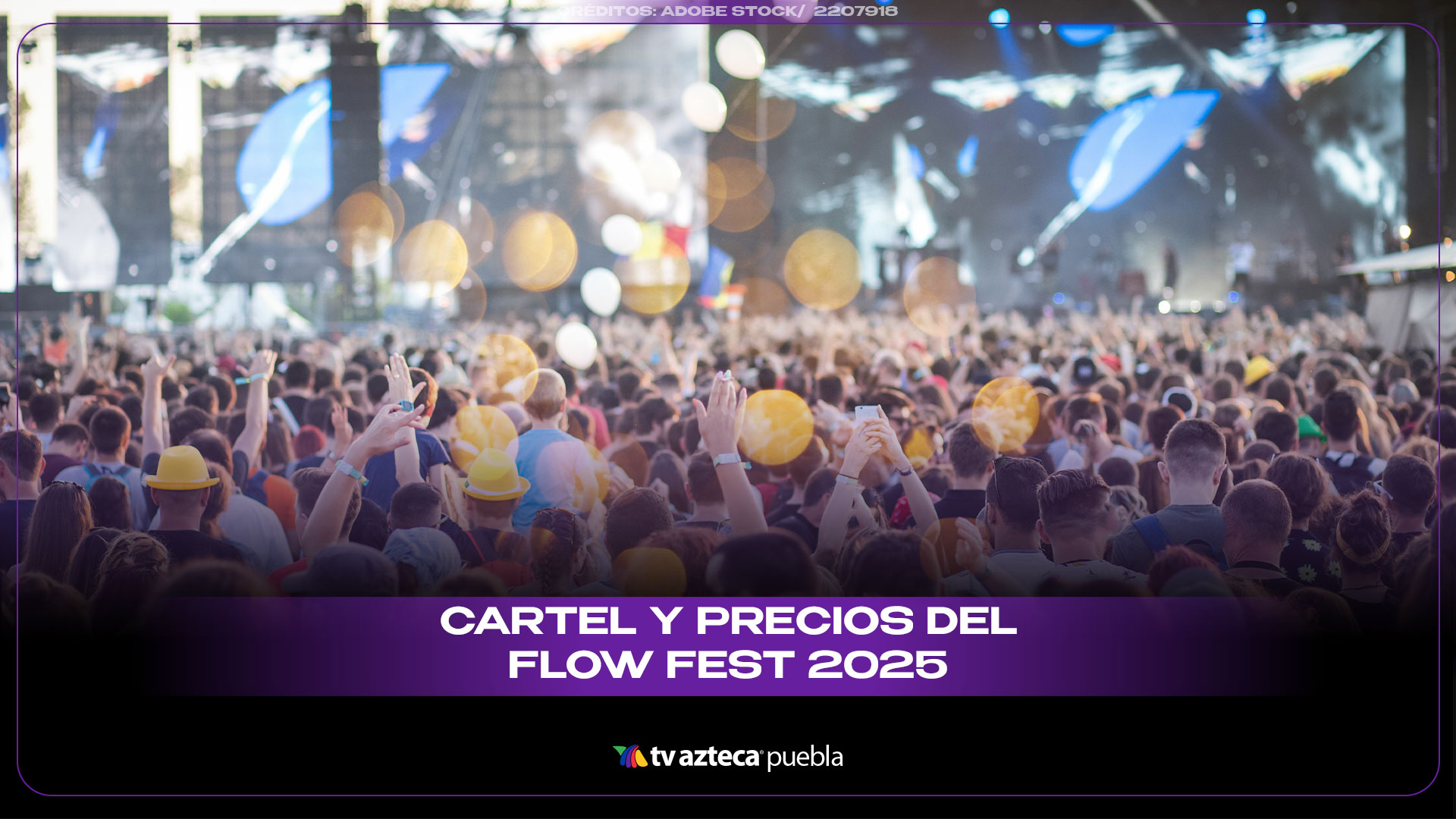 Cartel completo y precios del Flow Fest 2025 en CDMX