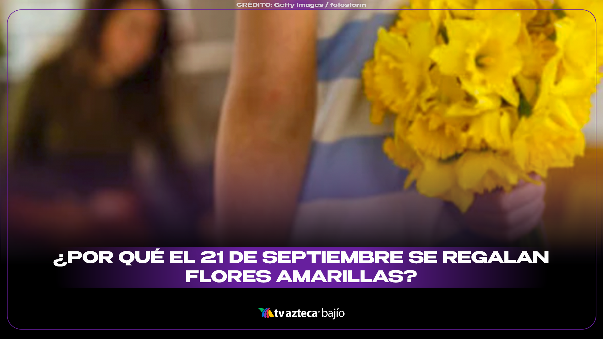 Flores amarillas: ¿Por qué se regalan el 21 de septiembre? Aquí te contamos