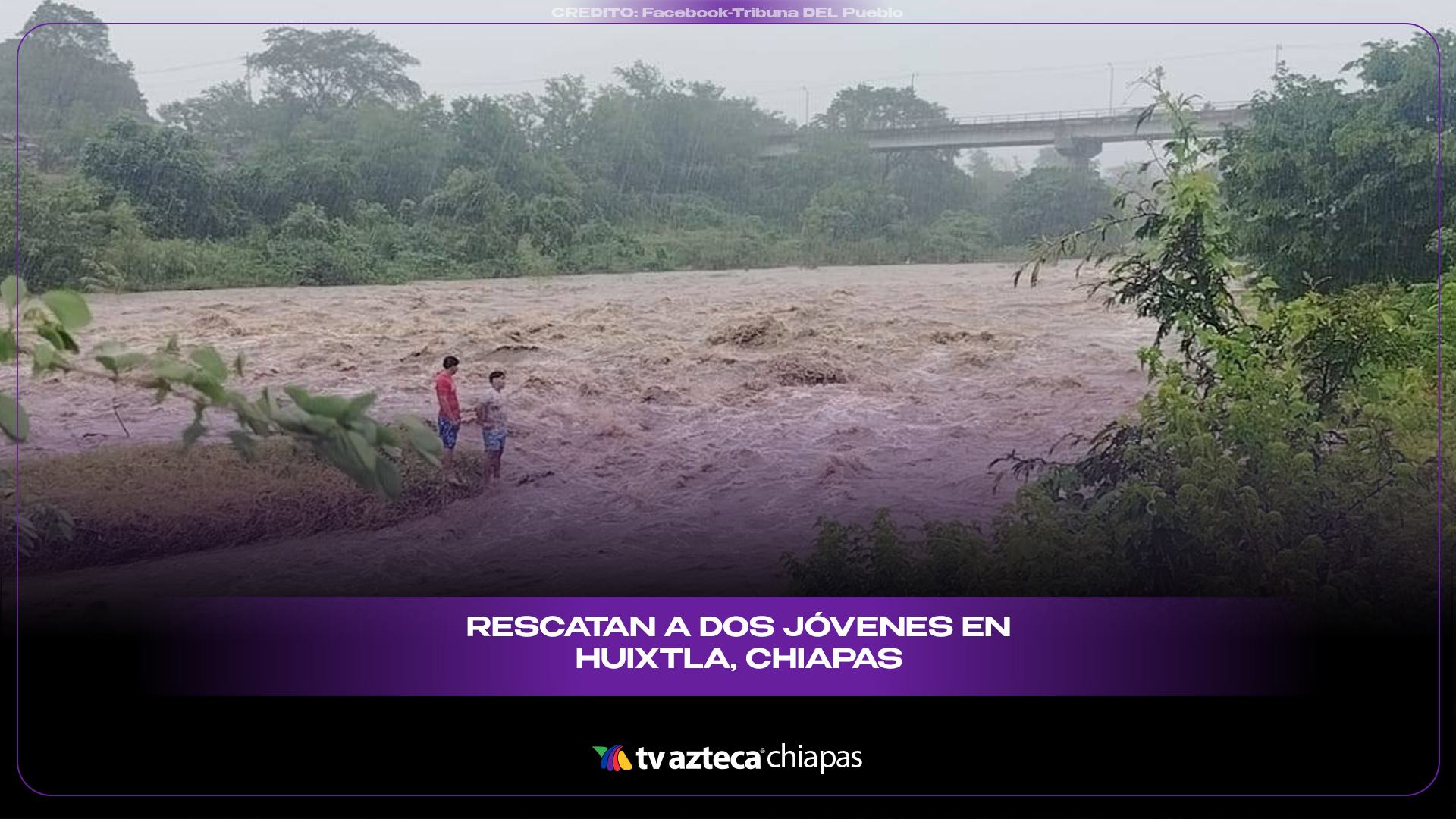 Protección Civil rescata a jóvenes en río Huixtla, Chiapas