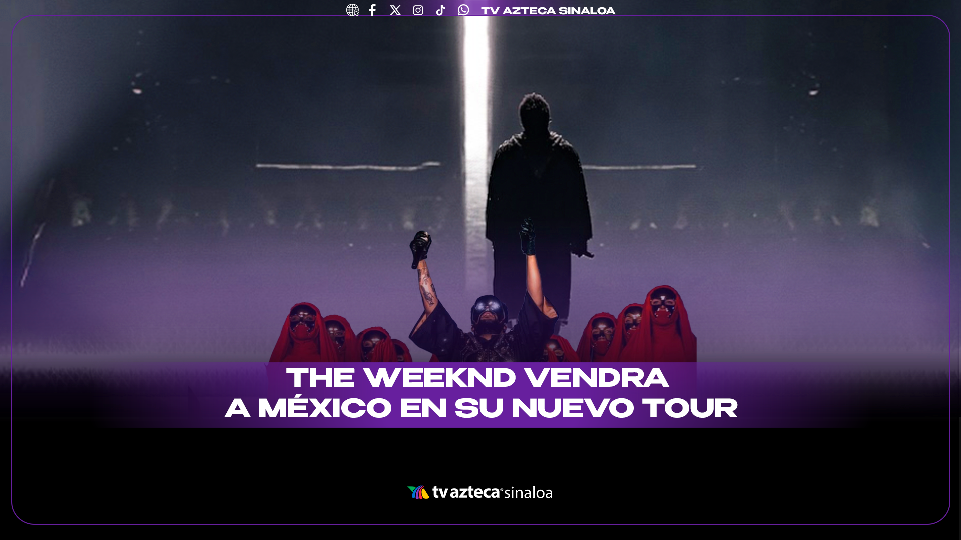 The Weeknd en México tour 2026 con Anitta; boletos y fechas (VIDEO)