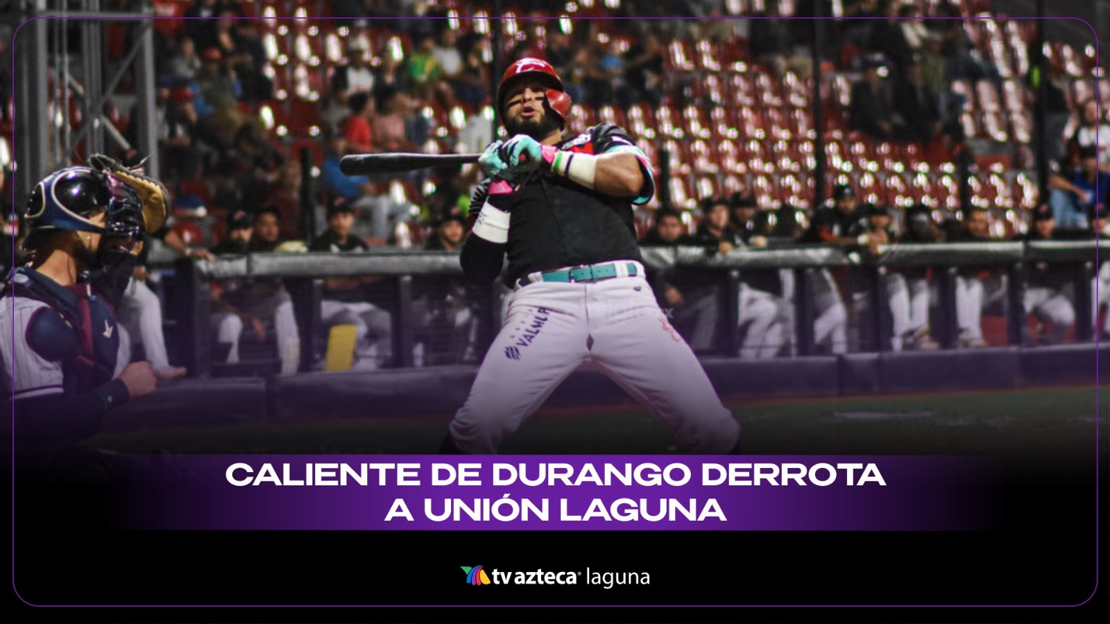 Caliente de Durango derrota a Unión Laguna en el primer juego de la serie