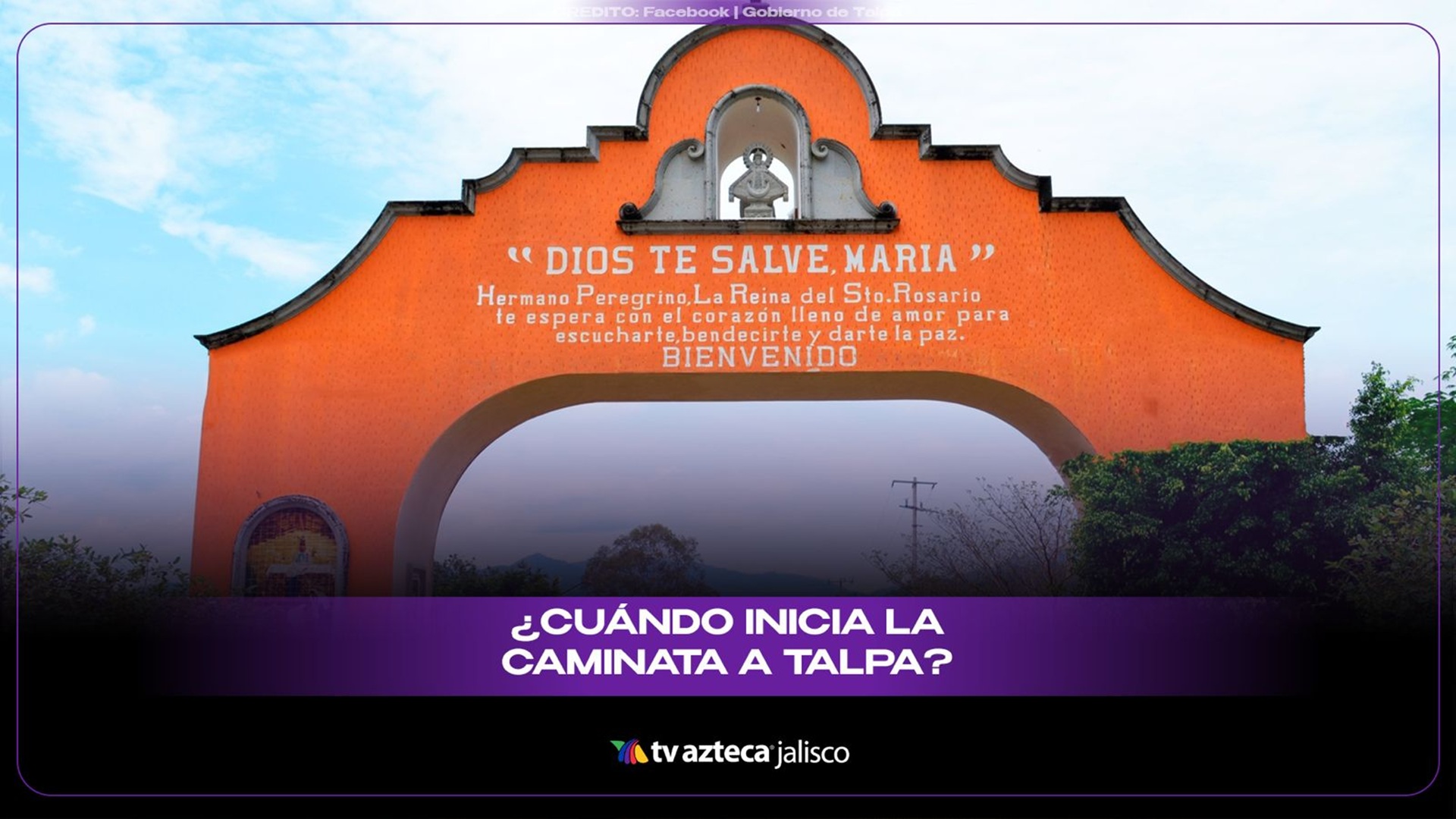 Caminata a Talpa 2026: cuándo inicia la peregrinación, cuál es la ruta ...