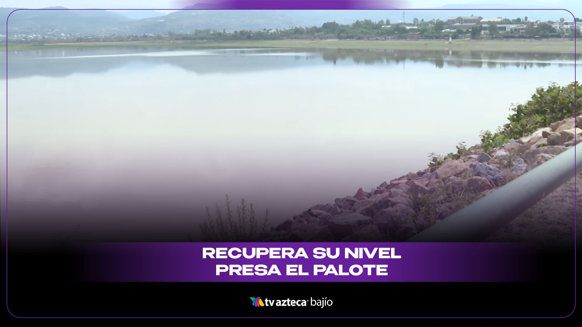 ¿Cuál es el nivel de la presa El Palote hoy 1 de julio?
