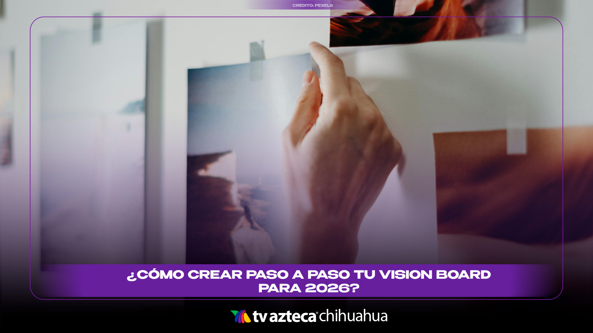 Vision board 2026: qué es y cómo prepararlo paso a paso para definir el ...