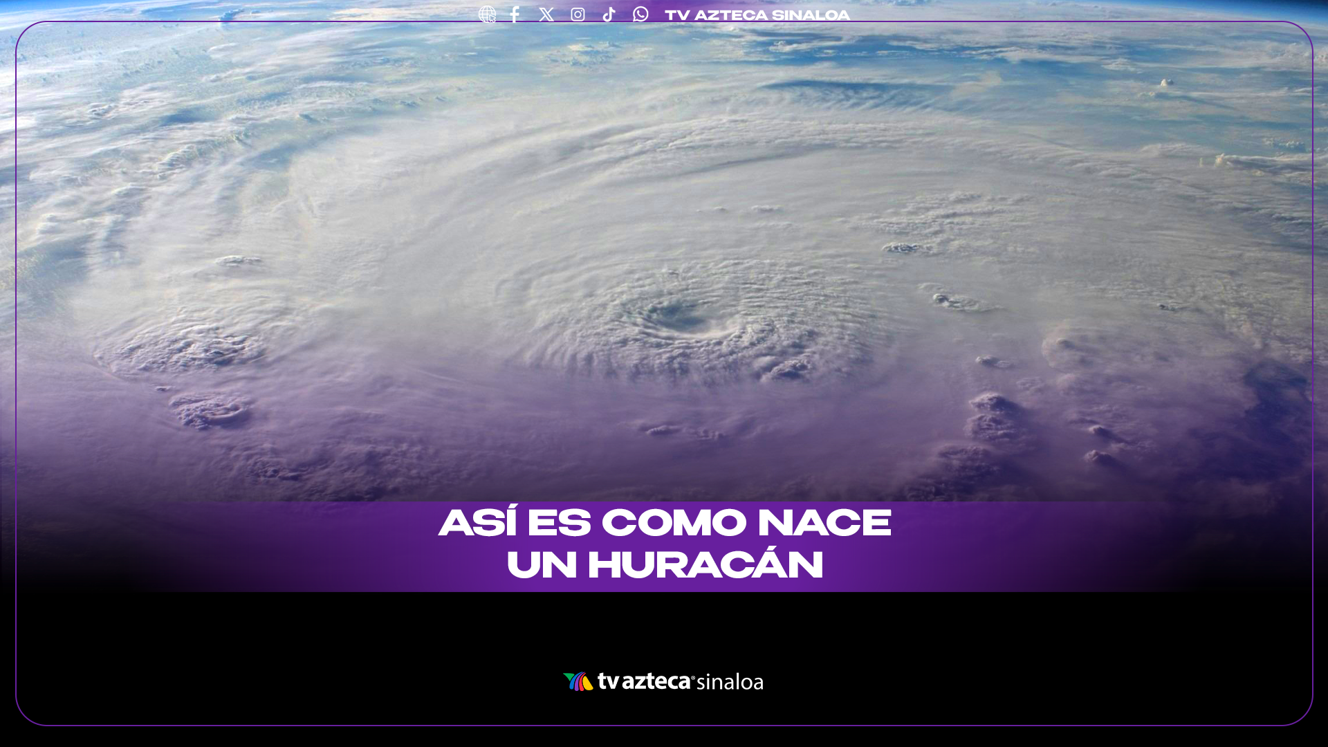 Así es como se forma y nace un huracán paso a paso (VIDEO)