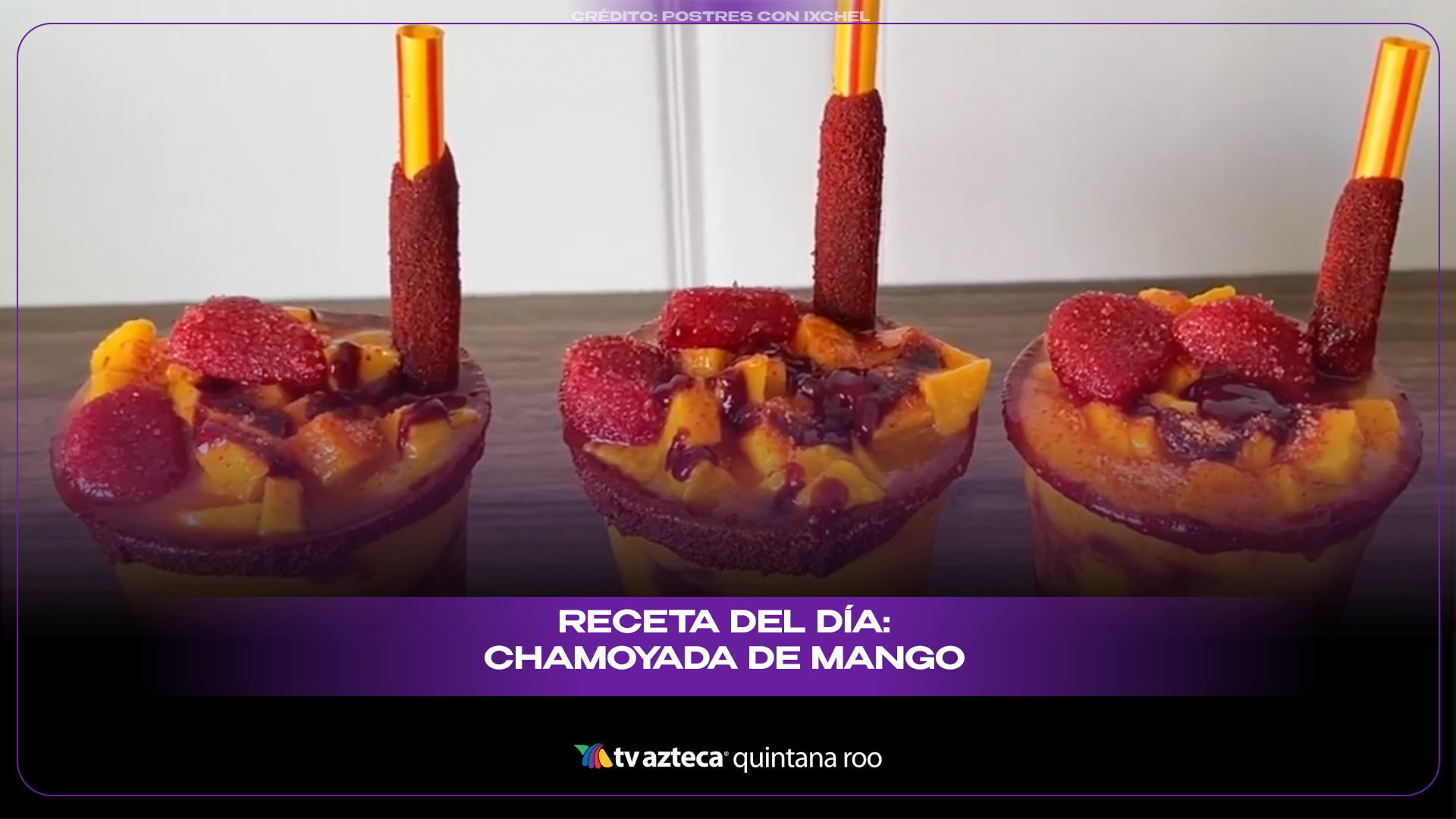 Receta del día chamoyada de mango paso a paso