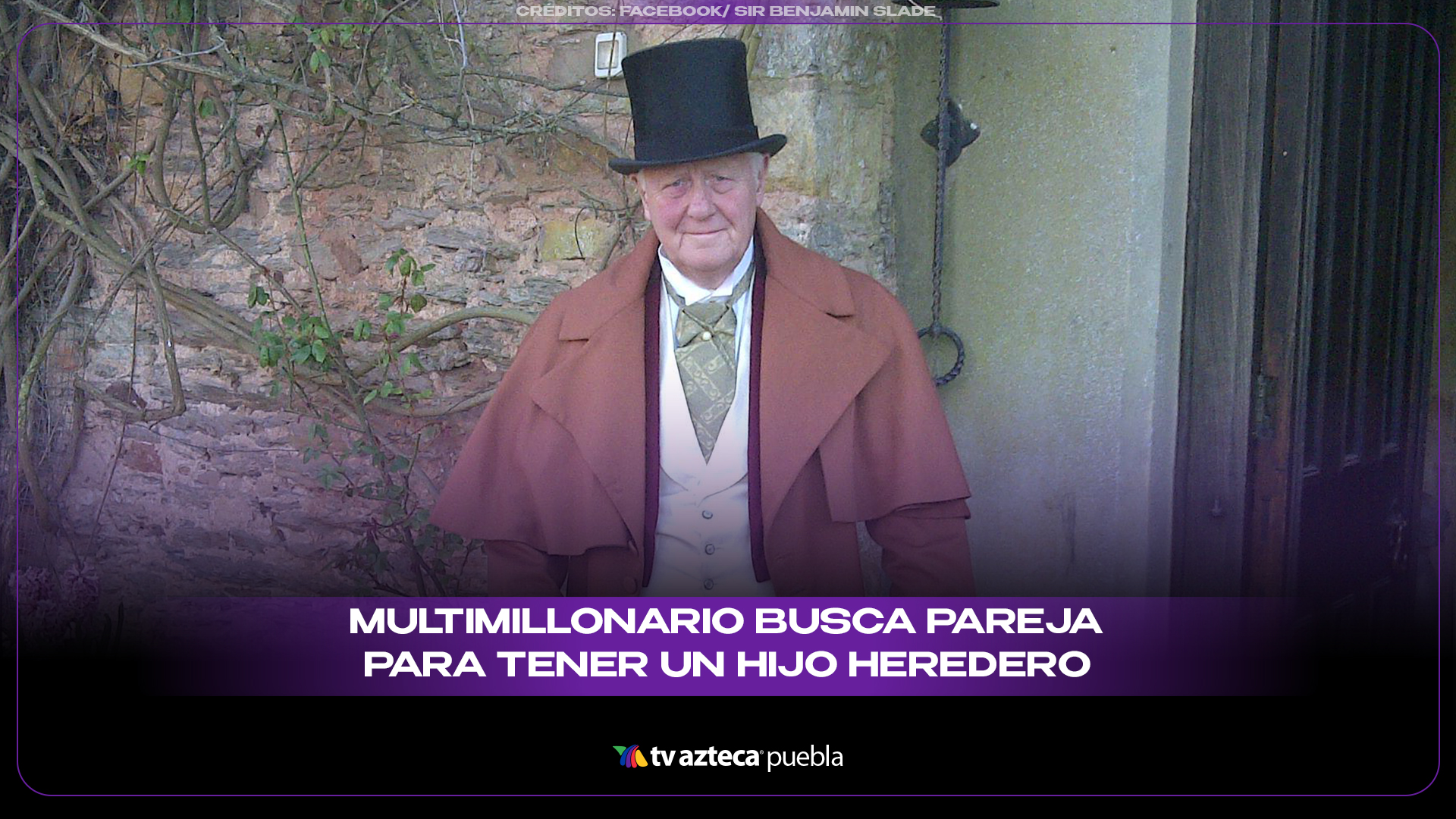 Quién es Benjamin Slade, el multimillonario de 79 años que busca pareja ...