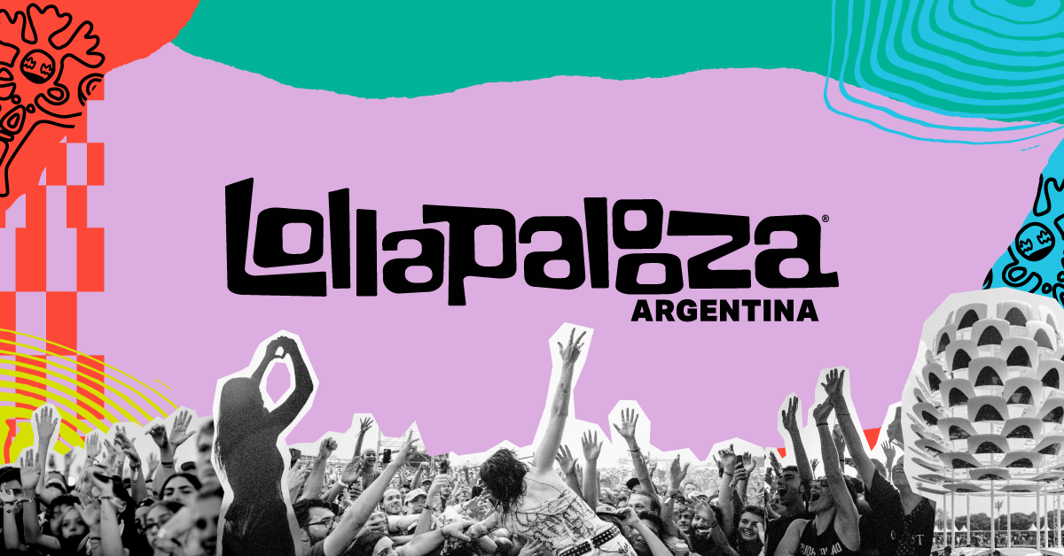 Lollapalooza lanza carteles para las ediciones de Brasil, Argentina y ...