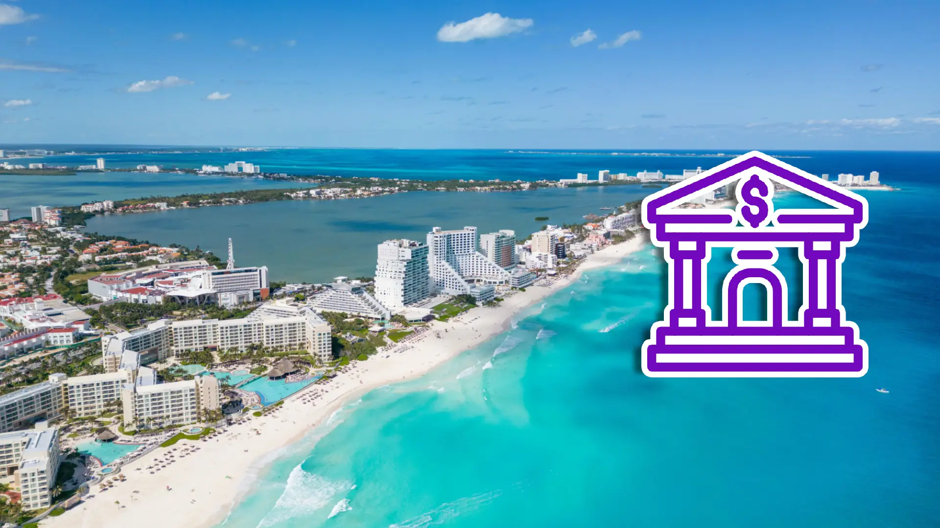 Es oficial: Cancún será la ciudad de la Convención Bancaria 2026 ...