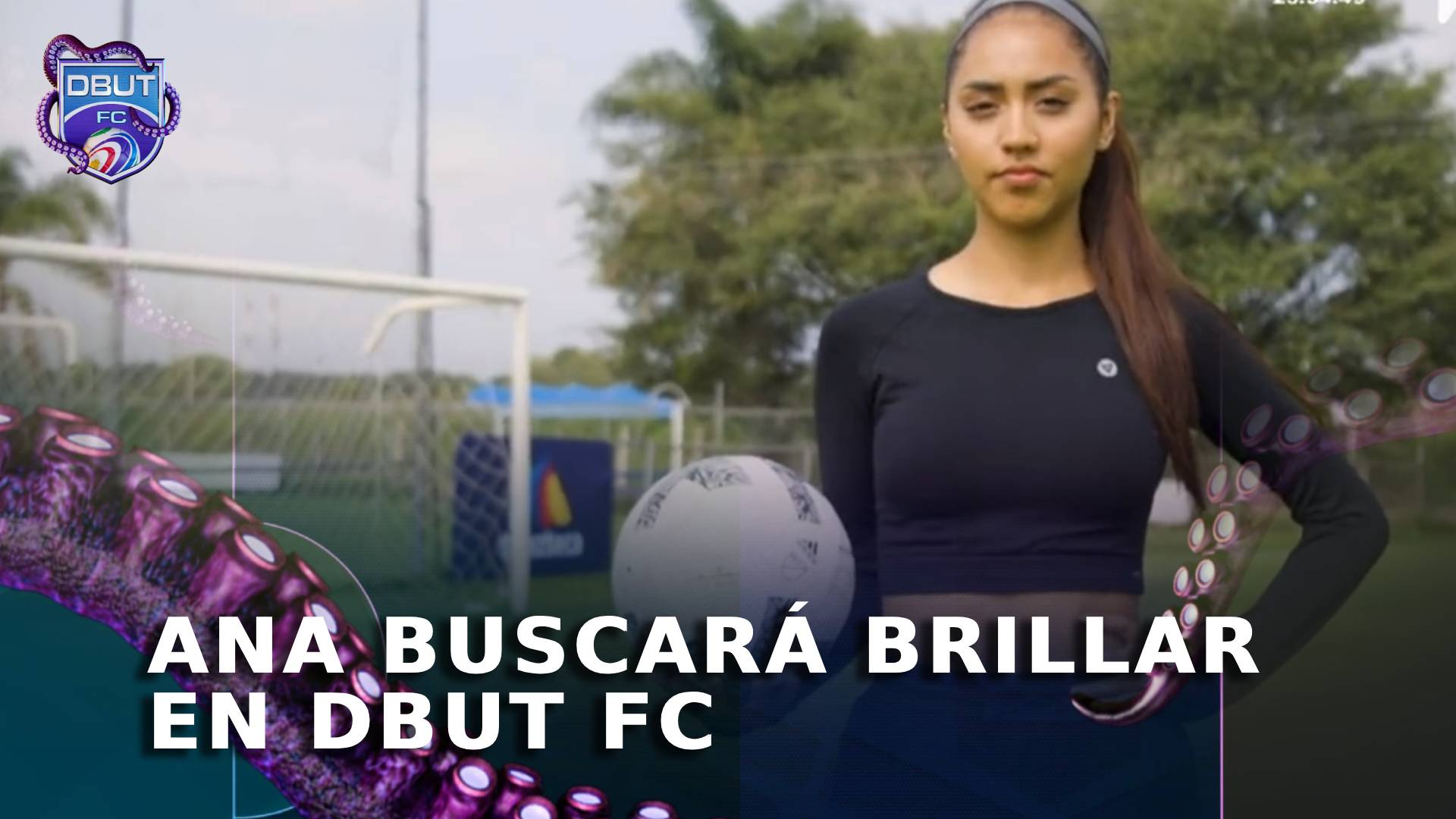 Ana Valencia, la bailarina que busca brillar en DBUT FC